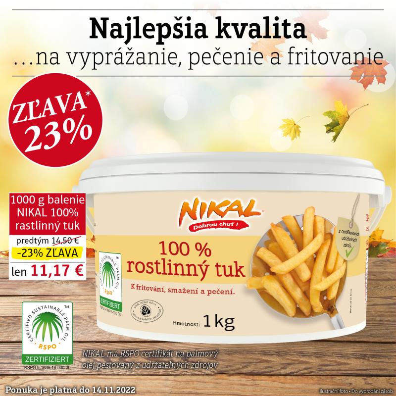 100% RASTLINNÝ TUK 1KG - POLÉVKY KOŘENÍ OMÁČKY NIKAL ZNOJMO - ČISTĚ ...